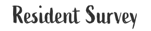 Resident Survey